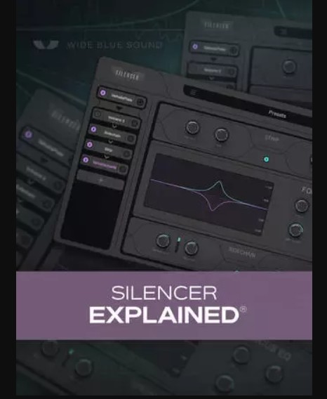 Groove3 Silencer Explained TUTORiAL (Premium) - worldfreeware